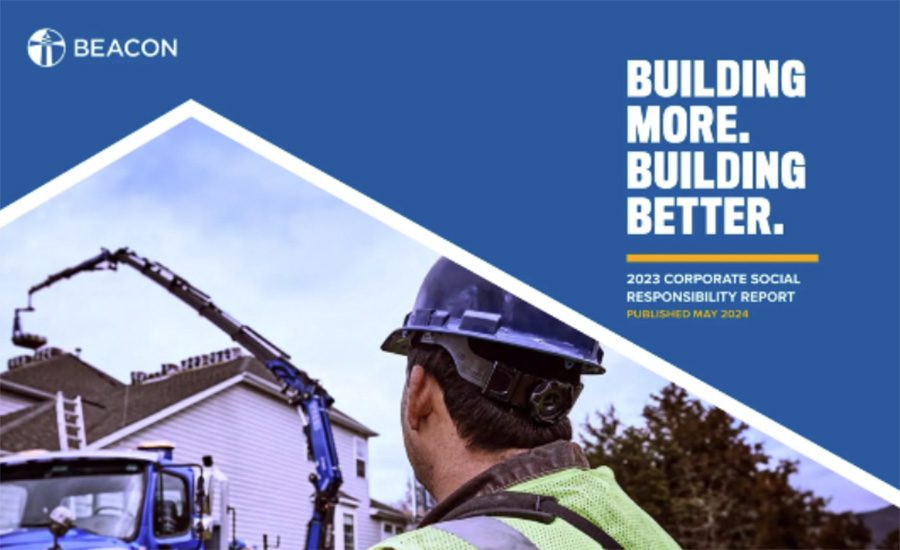 Beacon Releases Annual Corporate Social Responsibility Report | Roofing ...