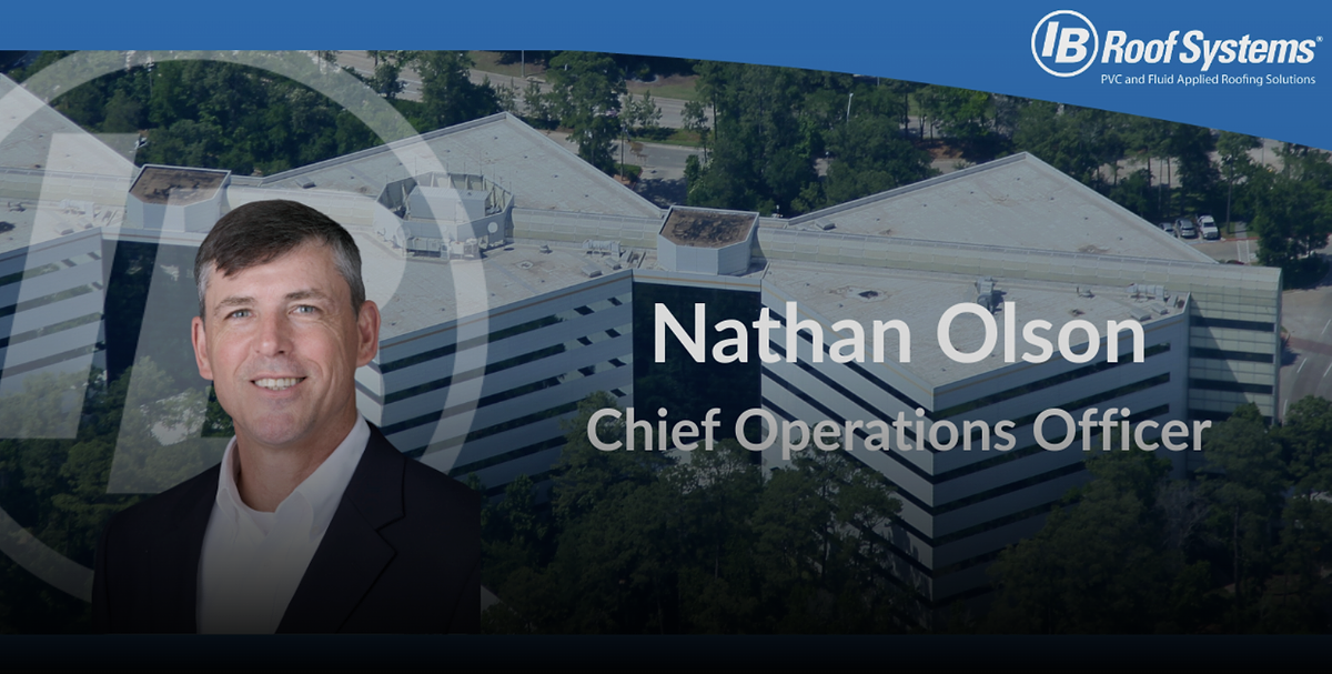 IB Roof Systems Appoints Nathan Olson as Its New COO | Roofing Contractor