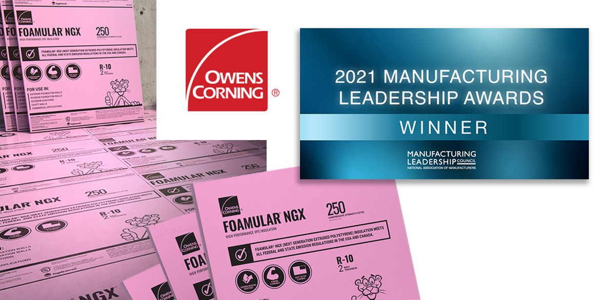 Owens Corning Awarded 2021 Manufacturing Leadership Award for ...