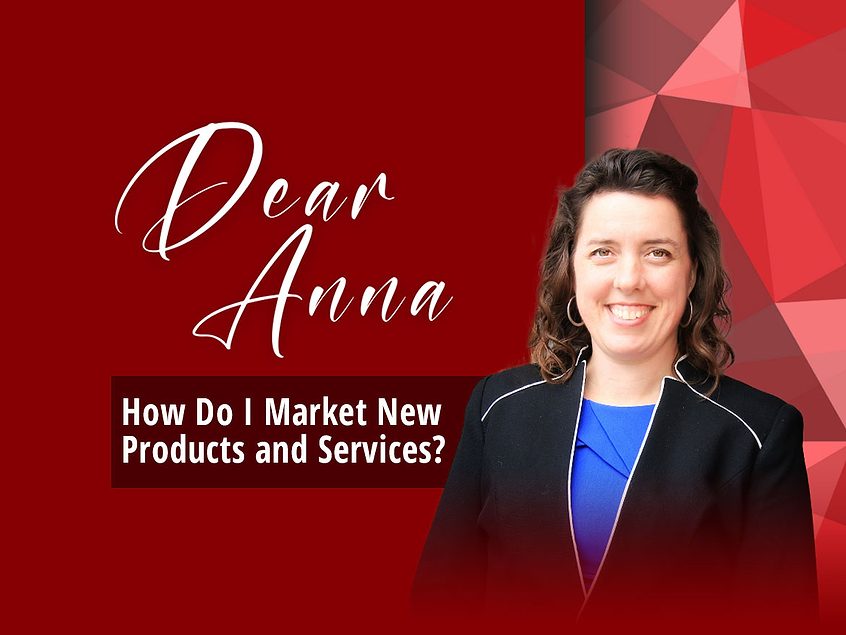 Dear Anna: How Do I Market New Products and Services? | Roofing Contractor