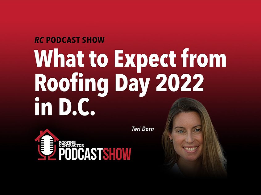 Podcast: What to Expect During Roofing Day 2022 | Roofing Contractor