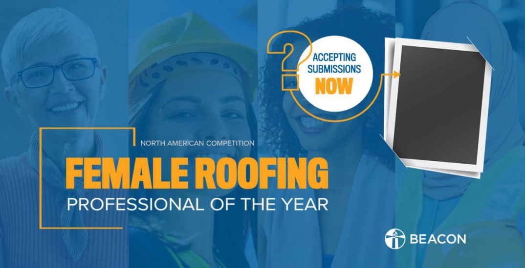 Beacon Launches 2023 North American Female Roofing Professional of the Year | Roofing Contractor