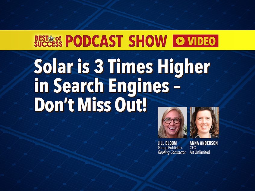 VIDEO: Solar is 3 Times Higher in Search Engines – Don’t Miss Out ...